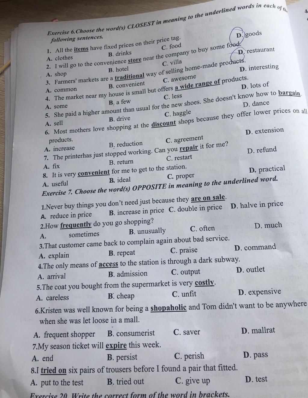 Exercise 6. Choose the word(s) CLOSEST in meaning to the underlined ...
