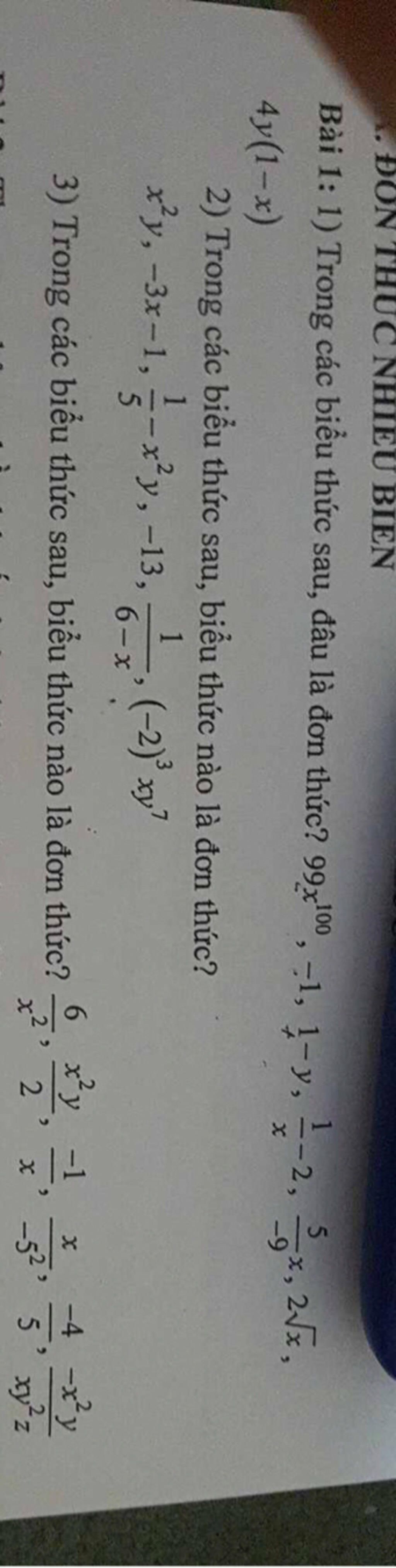 DON NHIỀU BIEN 5 Bài 1: 1) Trong các biểu thức sau, đâu là đơn thức ...