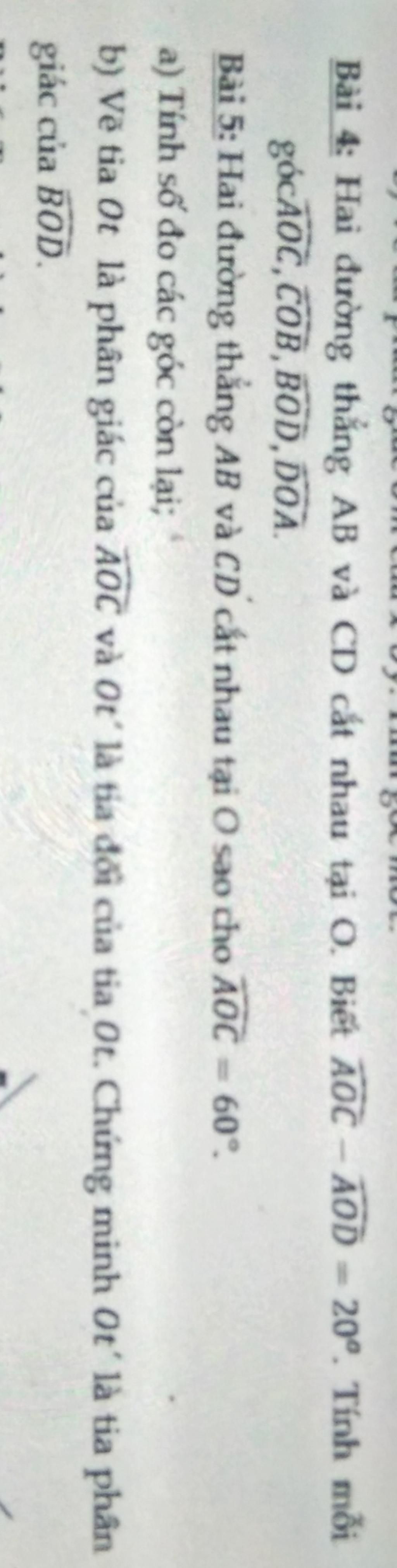 Bài 4: Hai đường thẳng AB và CD cắt nhau tại O. Biết AOC — AOD 20 ...