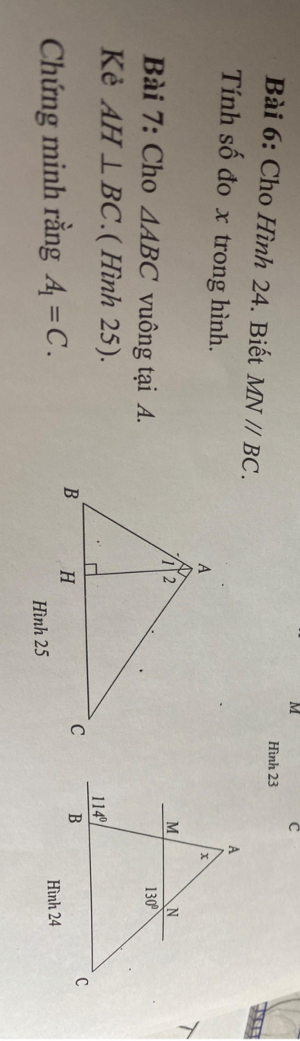 Bài 6: Cho Hình 24. Biết MN // BC. Tính số đo x trong hình. Bài 7: Cho ...