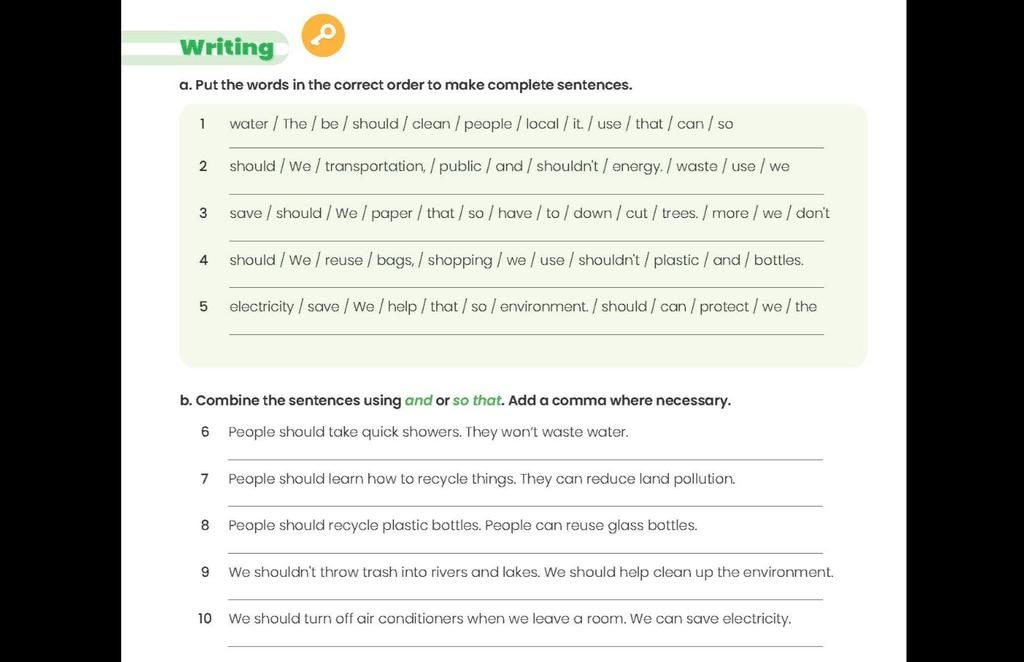Writing a. Put the words in the correct order to make complete ...
