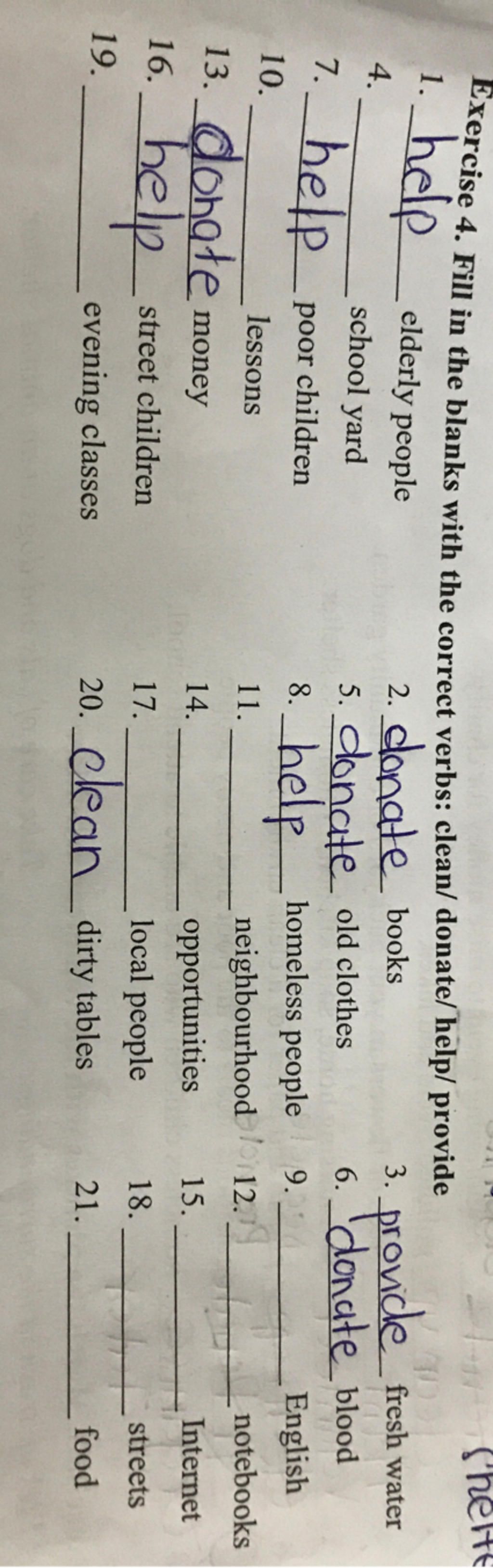 Exercise 4. Fill in the blanks with the correct verbs: clean/donate ...