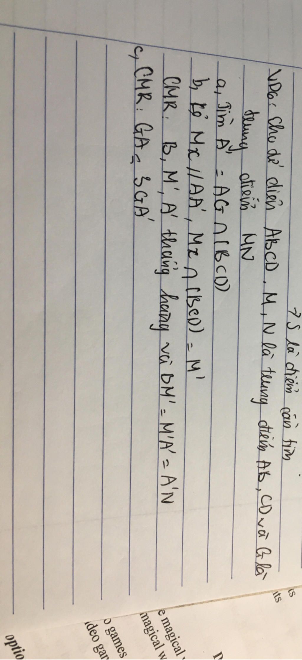 75 là điểm cần tìm VDC cho đứ diện ABCD. M,N là trung điểm AB, CD và G ...