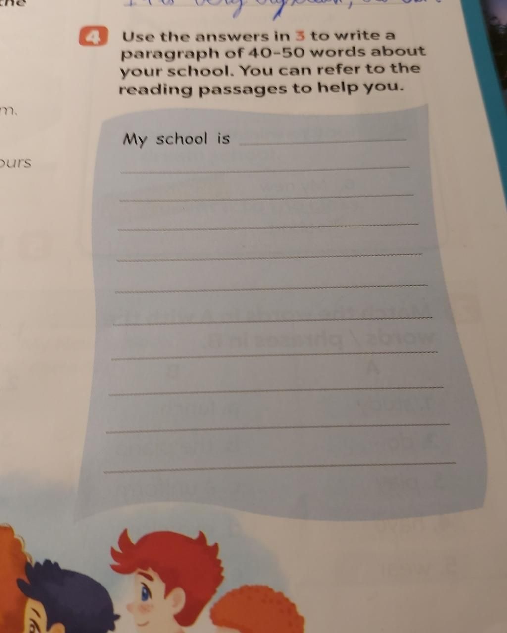 m. burs Use the answers in 3 to write a paragraph of 40-50 words about ...