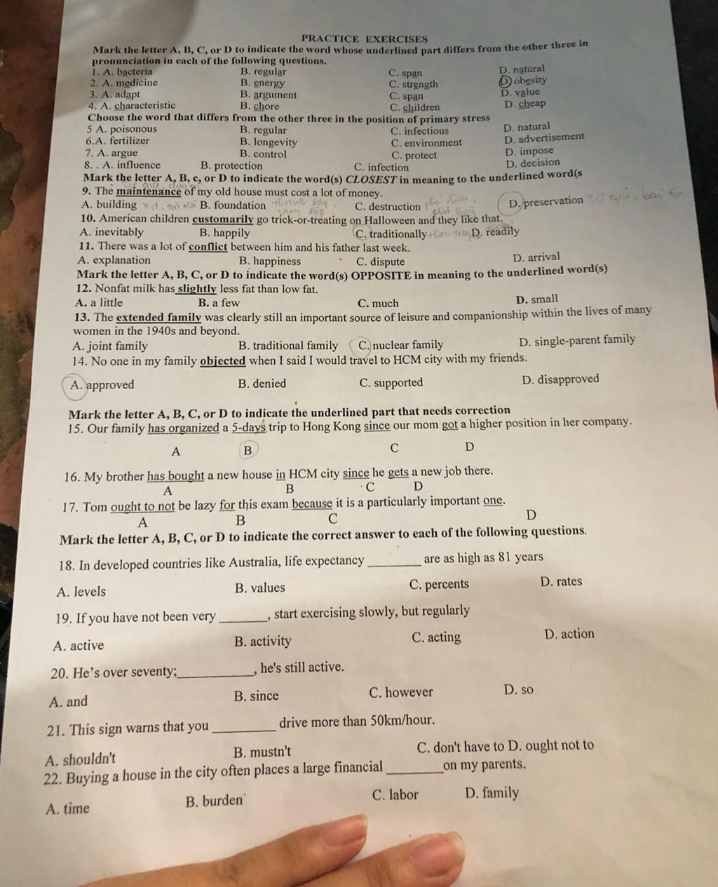 PRACTICE EXERCISES Mark the letter A, B, C, or D to indicate the word whose underlined part ...