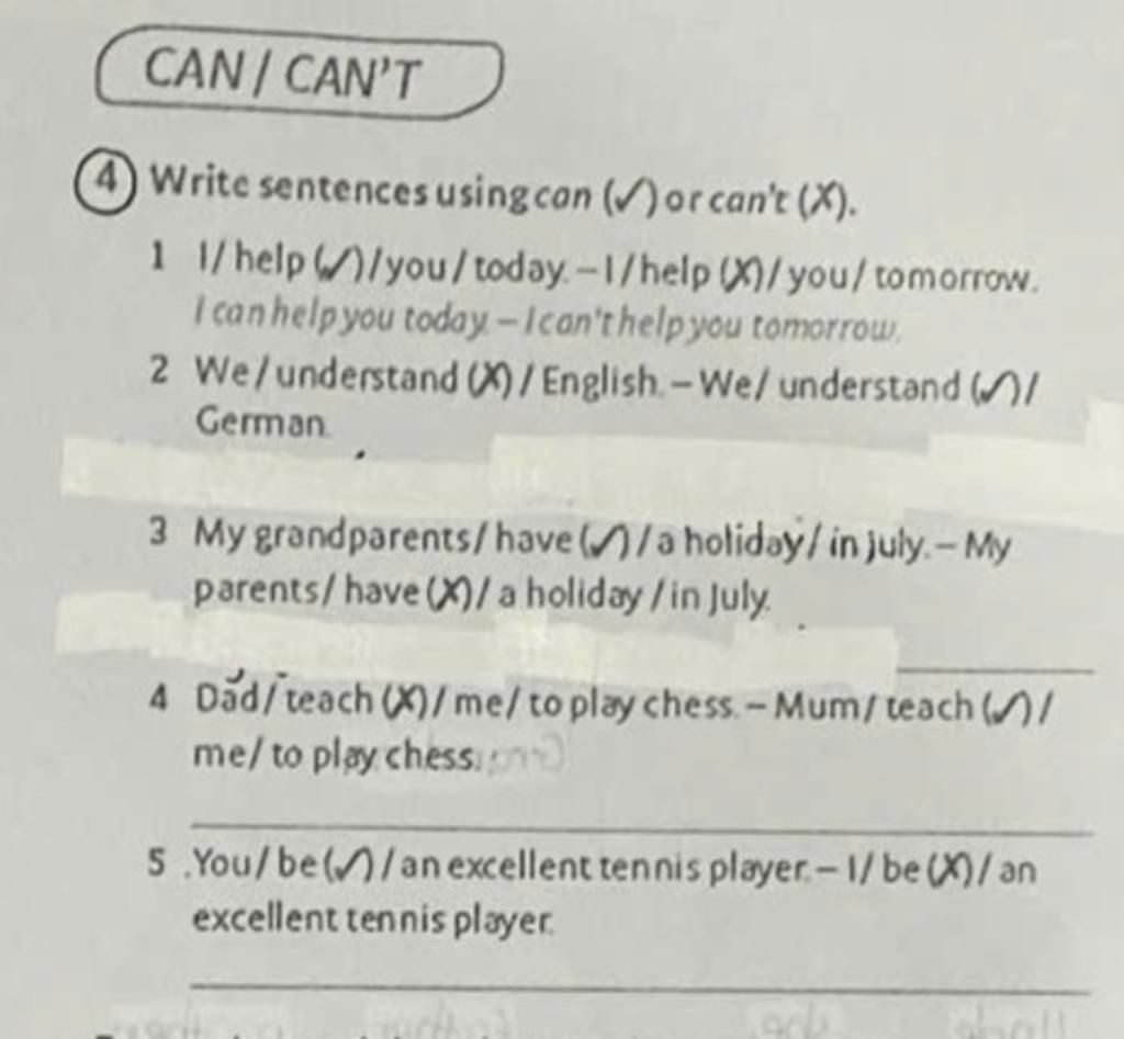 CAN/CAN'T Write sentences using can (or can't (X). 11/help/you/today-1 ...