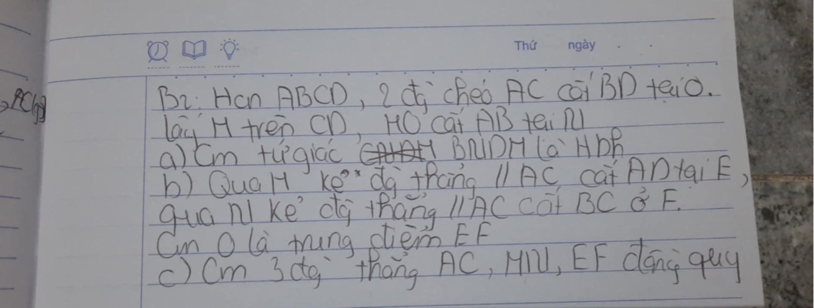 ACH Thú ngày B2: Han ABCD, 2 cha cheo AC cat BD teio. Lay H tren CD, HO ...