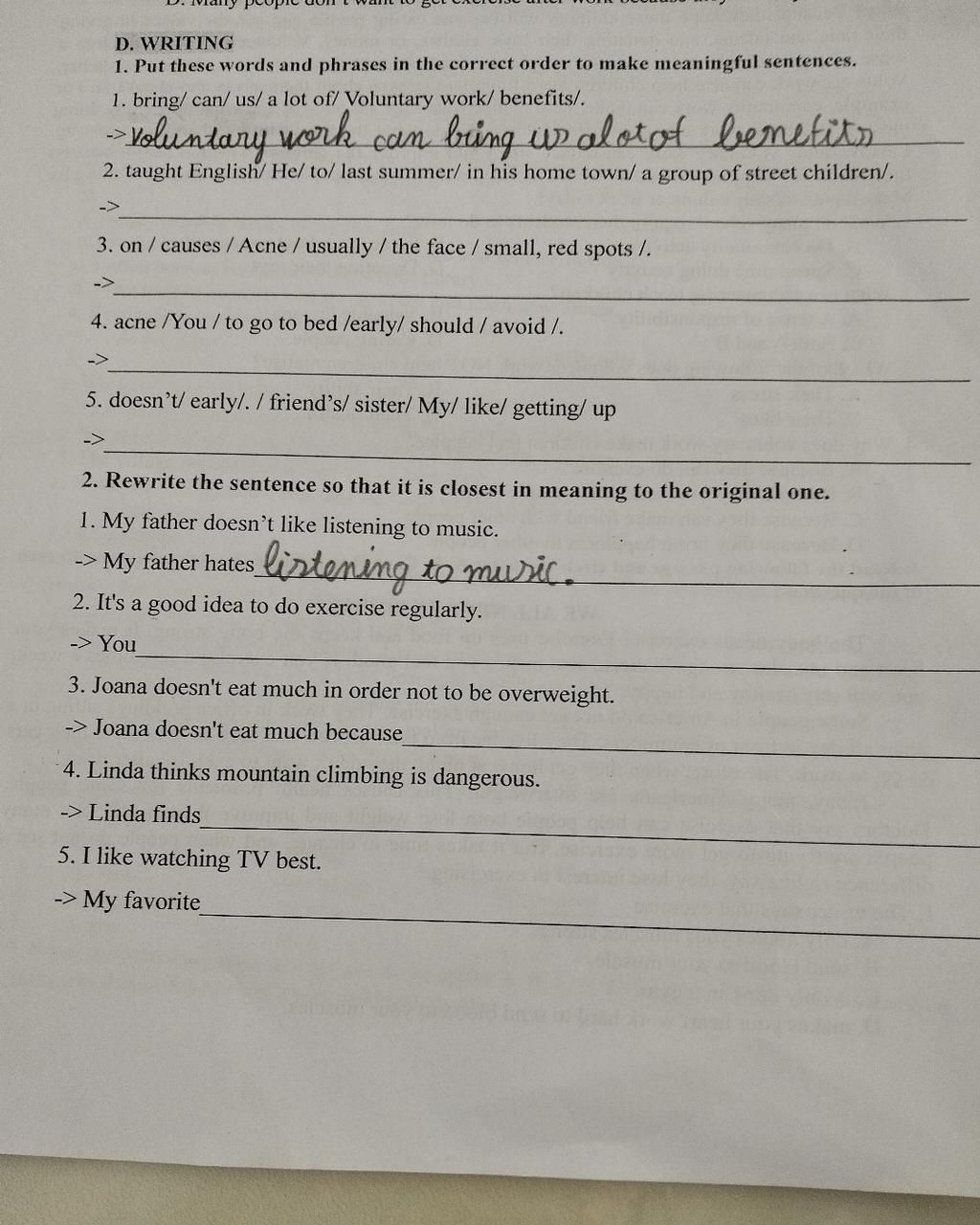 D. WRITING 1. Put these words and phrases in the correct order to make ...