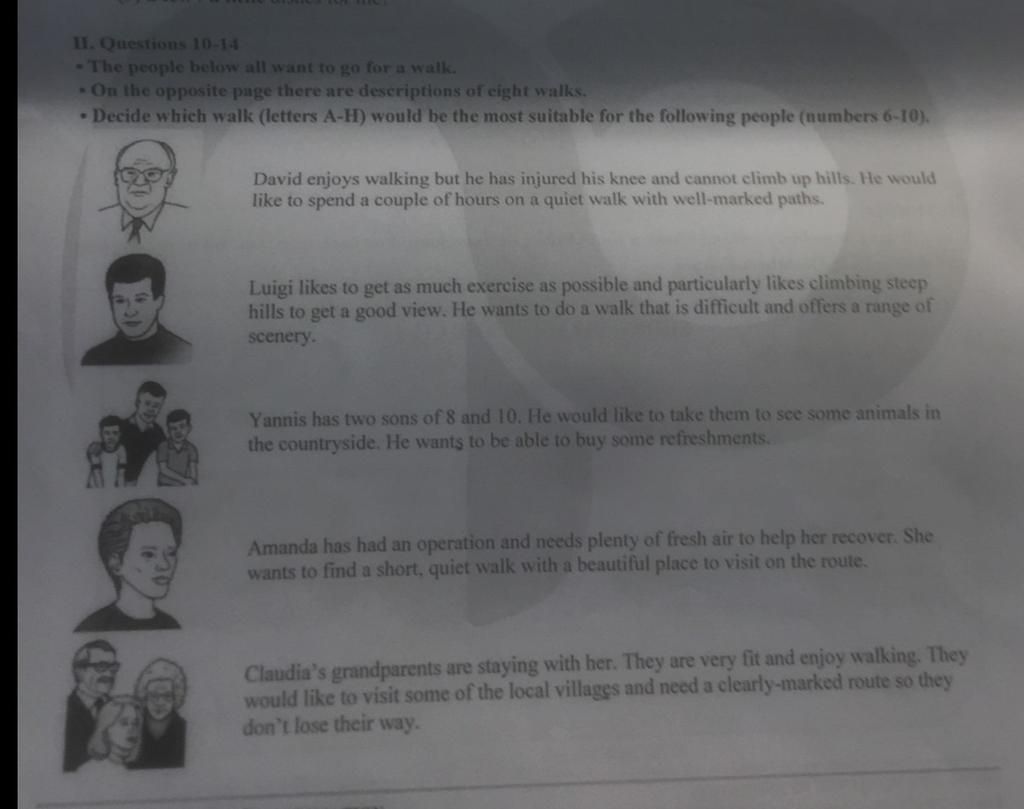 II. Questions 10-14 -The people below all want to go for a walk. On the ...