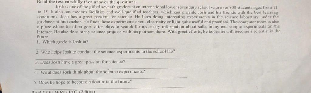 Read the text carefully then answer the questions. Josh is one of the ...