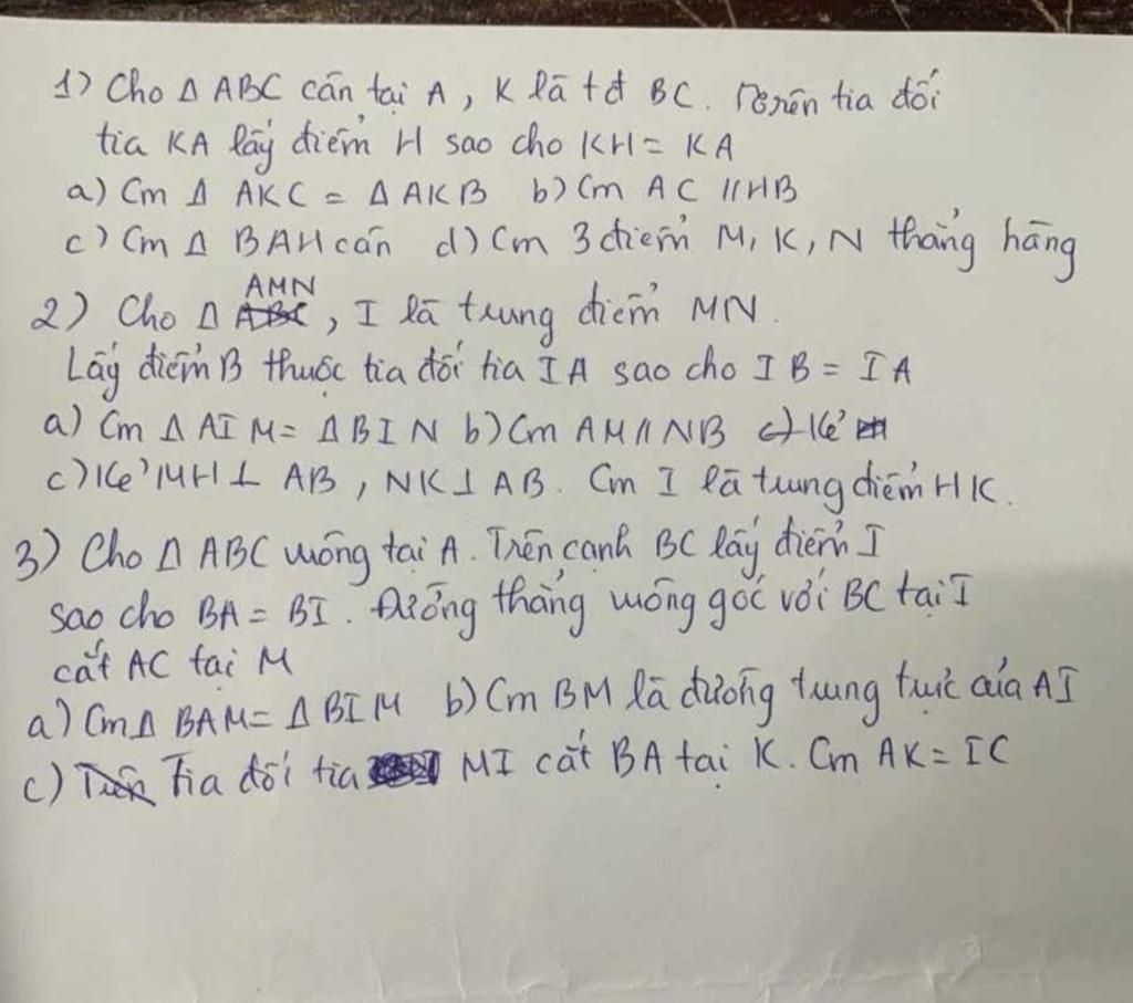 1) Cho A ABC can tai A, Klātd BC. Meren tia doi tia KA lay diem H sao ...