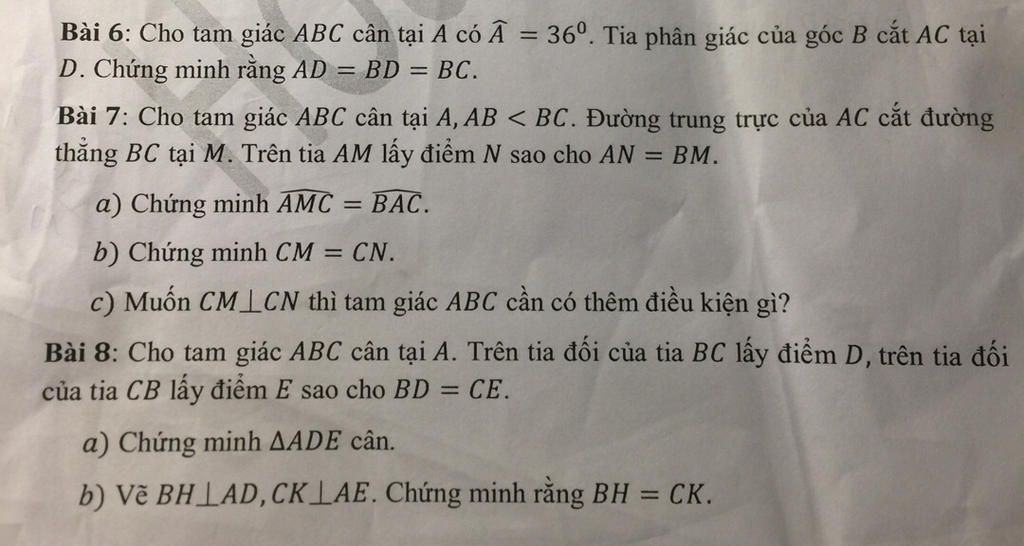 Bài 6: Cho tam giác ABC cân tại A có Â = 36. Tia phân giác của góc B cắt AC tại D. Chứng minh ...