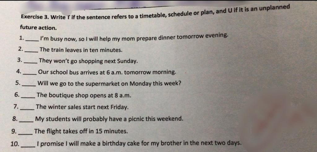 1. 2. Exercise 3. Write T if the sentence refers to a timetable ...