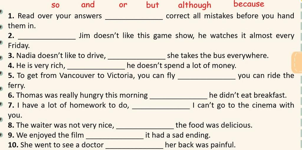 So and or but although because 1. Read over your answers them in. 2 ...