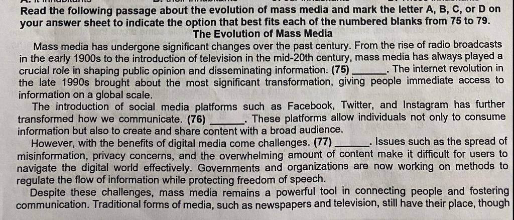 Read the following passage about the evolution of mass media and mark ...