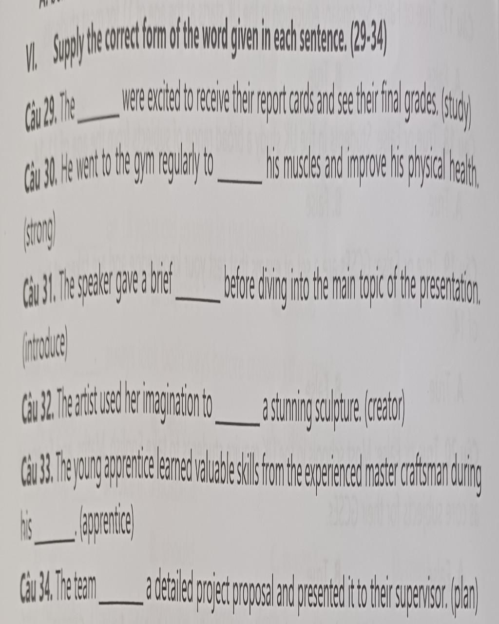 VI. Supply the correct form of the word given in each sentence. (29-34 ...