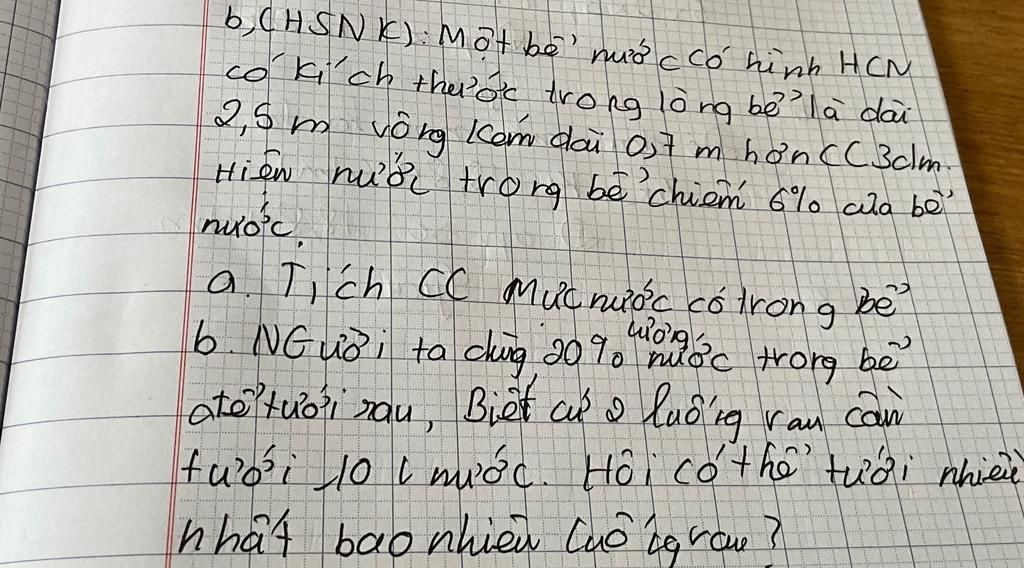 b,CHSNK): Một bể nước có hình HCM có kích thước trong lòng bể là dài 2 ...