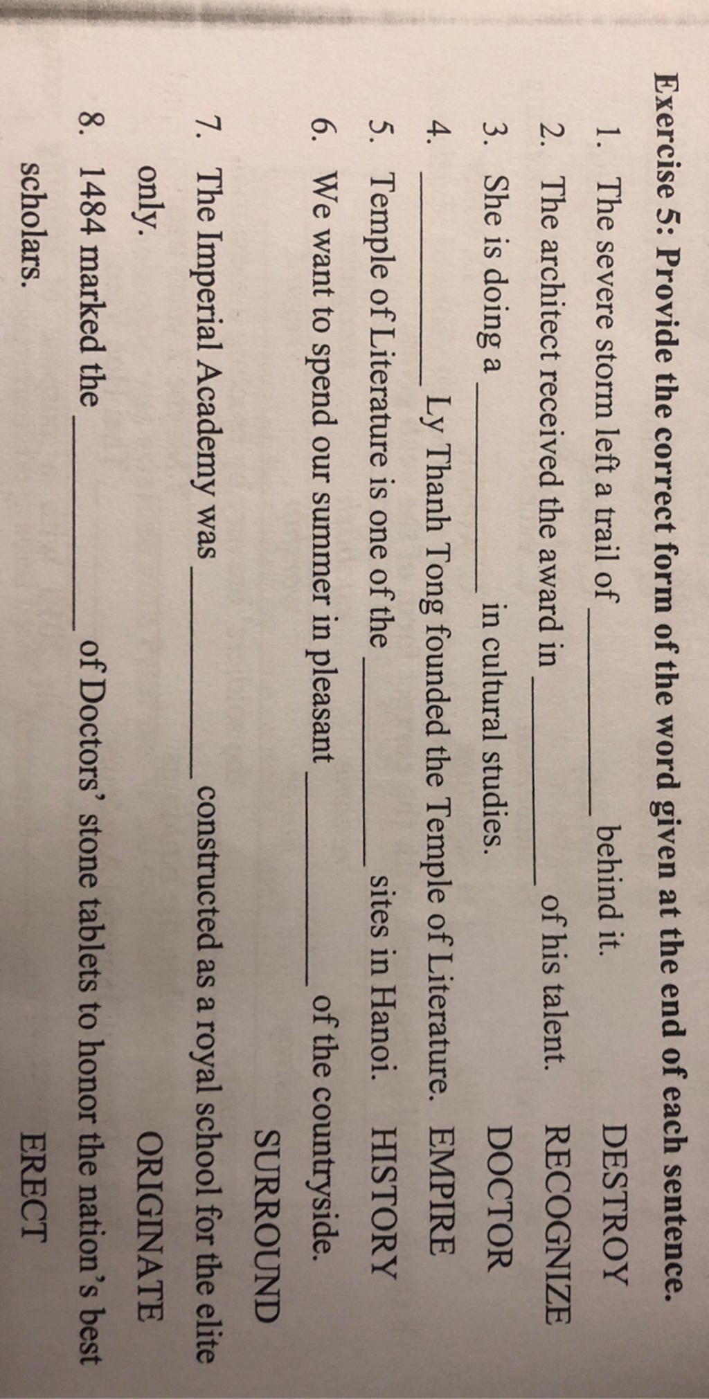 Exercise 5: Provide the correct form of the word given at the end of ...
