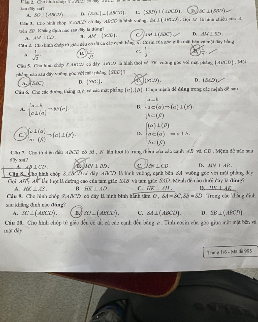 Câu 2. Cho hình chóp S.ABCD có dây sau đây sai? A. SOL(ABCD). B. (SAC ...