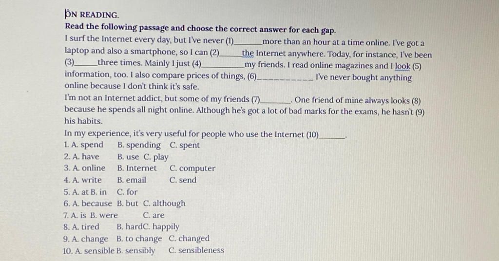 ON READING. Read the following passage and choose the correct answer ...