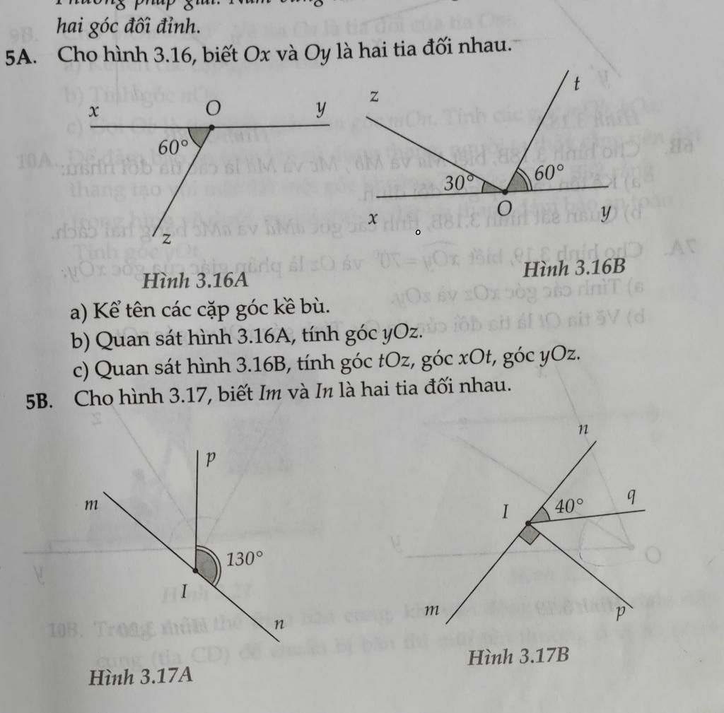 9B. hai góc đối đỉnh. 5A. Cho hình 3.16, biết Ox và Oy là hai tia đối nhau. 10A X Tháng tạo Z 0 ...